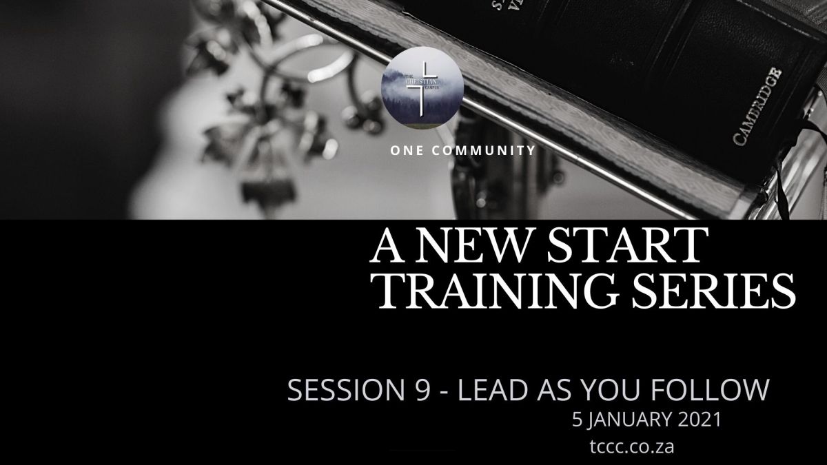 A NEW START TRAINING SERIES – The Christian Campus
